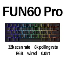 fun60 pro RGB wired