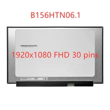 NV156FHM-N61 B156HTN06.1 N156HCE-EN1 NT156FHM N61 N62 NT156FHM-N61 V8.0 ...